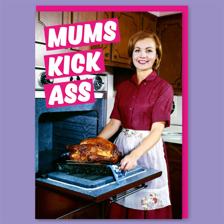 Mums Kick Ass Card – Dean Morris Cards