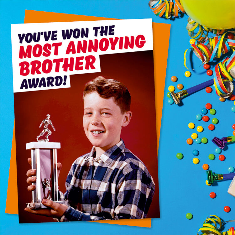 Most Annoying Brother Award Card – Dean Morris Cards