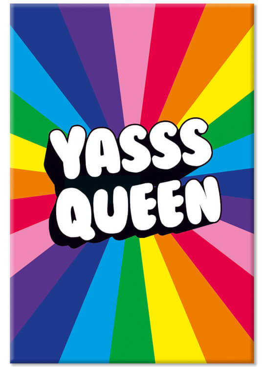 Yasss Queen Fridge Magnet – Dean Morris Cards